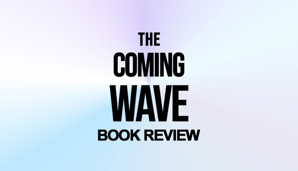 the-coming-wave-book-review-by-csai